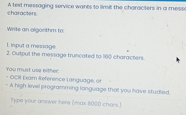 Solved: A text messaging service wants to limit the characters in a ...
