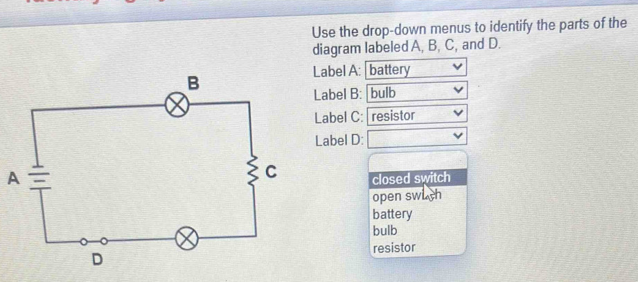 Solved: Use the drop-down menus to identify the parts of the diagram labeled A, B, C, and D. Lab ...