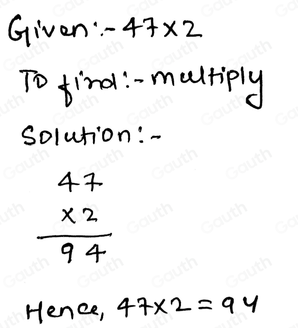 Solved: 47 x 2 [Math]