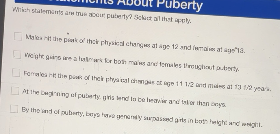 Solved: his About Puberty Which statements are true about puberty ...