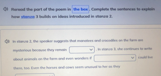 Solved: Reread the part of the poem in the box . Complete the sentences ...