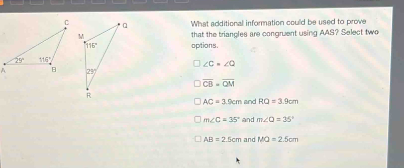Solved: What additional information could be used to prove that the ...