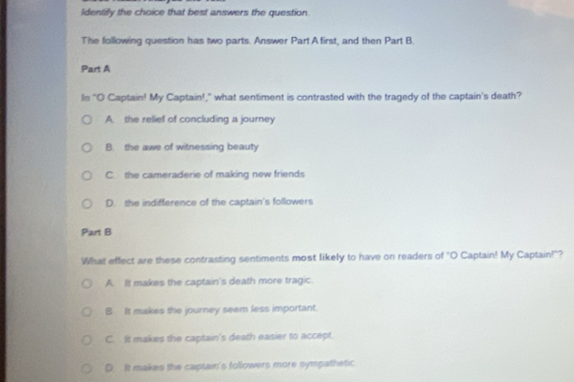 Solved: Identify the choice that best answers the question. The ...