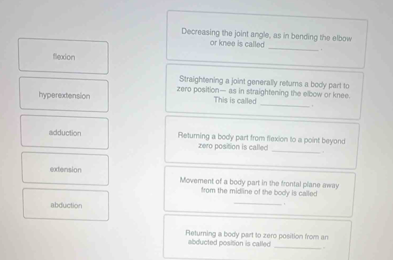 Solved: Decreasing the joint angle, as in bending the elbow _ or knee ...