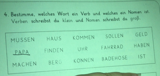 Gelöst:Bestimme, welches Wort ein Verb und welches ein Nomen ist ...