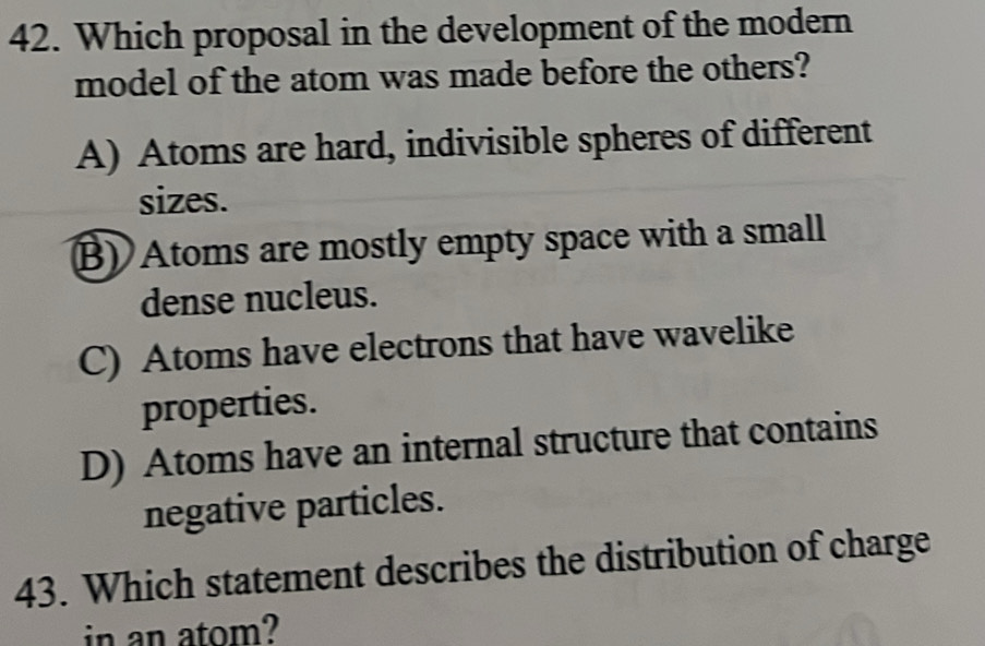 Solved: Which proposal in the development of the modern model of the ...