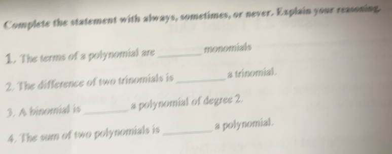 Solved: Complete the statement with always, sometimes, or never ...