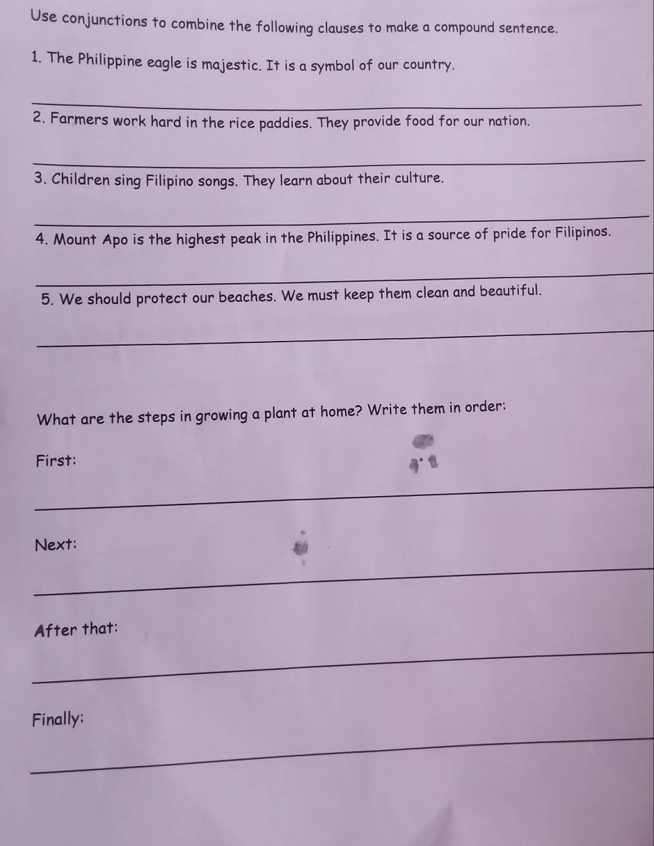 Solved: Use conjunctions to combine the following clauses to make a ...