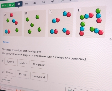 Solved: qi√ Q2 √ Q3 Q4 Q5 QB Q7 Q8 A B C D Q Zoam The image shows four ...
