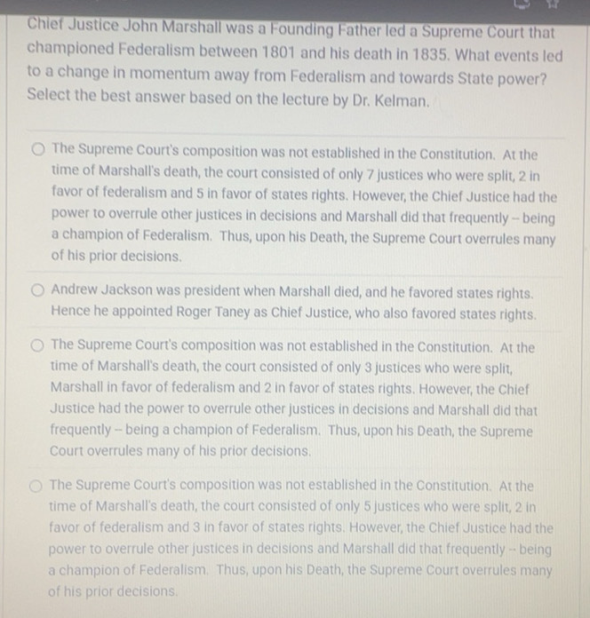 Solved: Chief Justice John Marshall was a Founding Father led a Supreme ...
