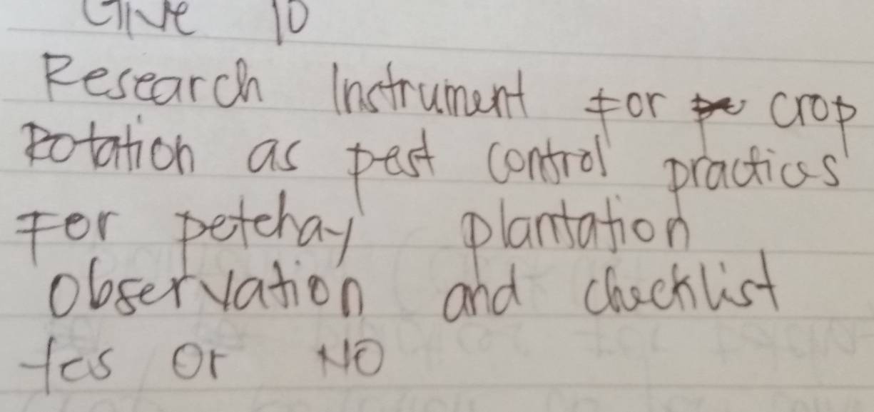 Solved: Gie 10 Research Instrument for crop potation as past control ...