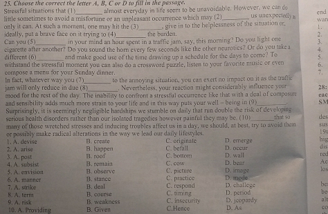 Giải quyết:Choose the correct the letter A, B, C or D to fill in the ...