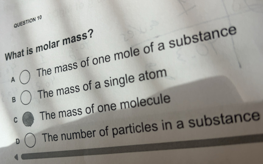 Gelöst:What is molar mass? The mass of one mole of a substance A B The ...