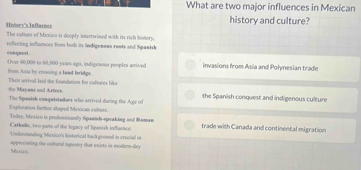 Solved: What are two major influences in Mexican History's Influence ...