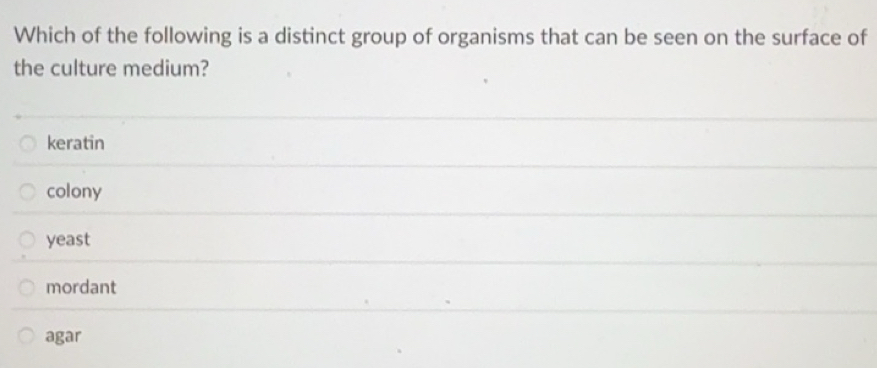 Solved: Which of the following is a distinct group of organisms that ...