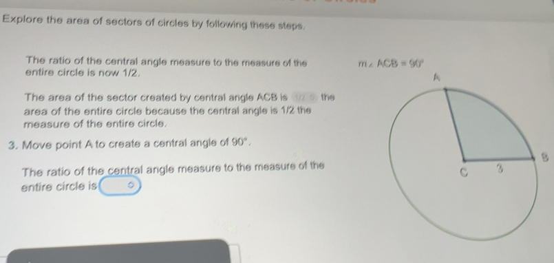 Solved: Explore the area of sectors of circles by following these steps ...