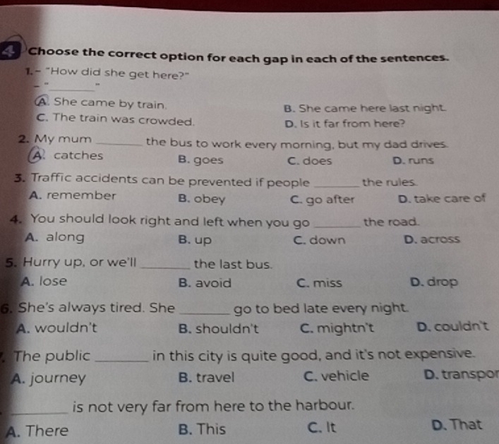 Giải quyết:Choose the correct option for each gap in each of the ...