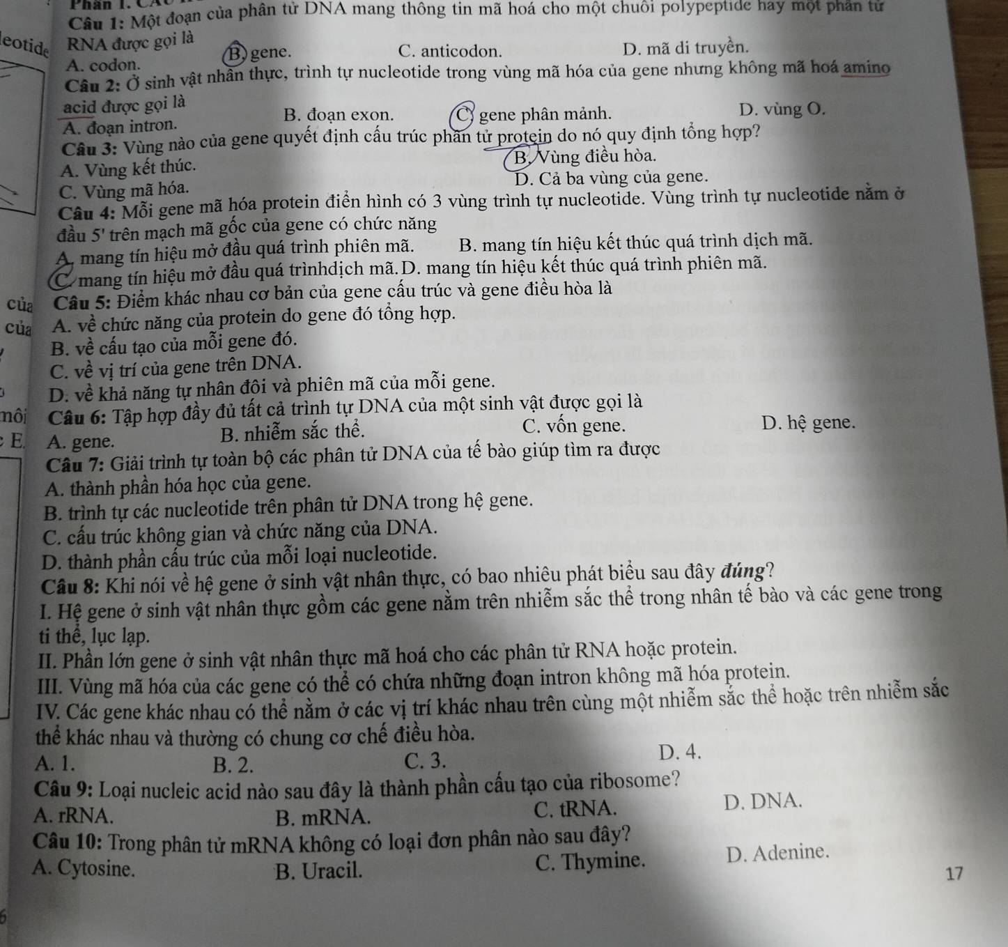 Giải quyết:Phân 1 CA Câu 1: Một đoạn của phân tử DNA mang thông tin mã ...