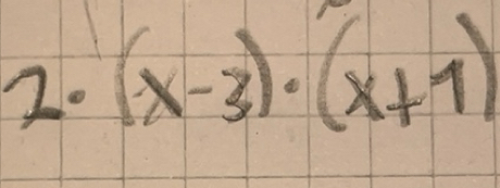 Risolto:(x-3)· (x+1)