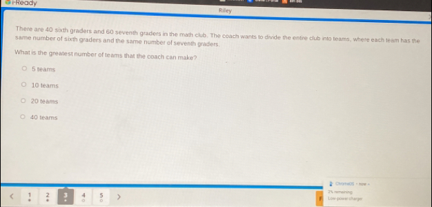 # FReady Rilley There are 40 sixth graders and 60 seventh graders in ...