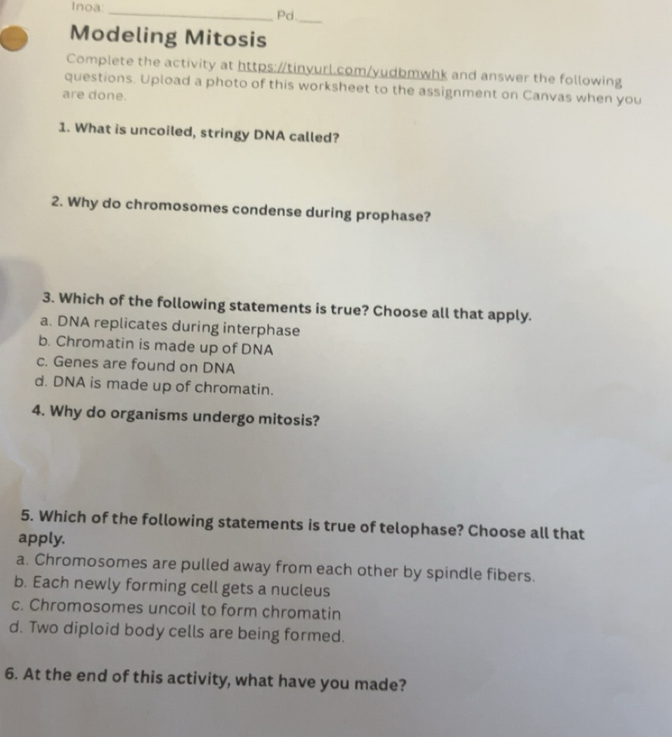 Solved: Inoa: _Pd_ Modeling Mitosis Complete the activity at https ...