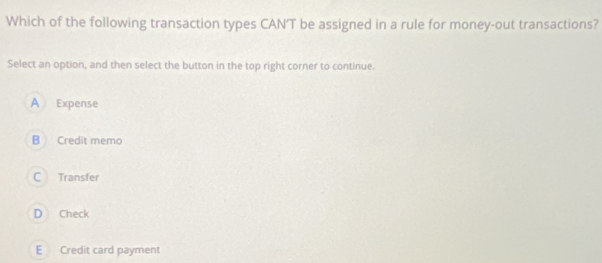 Solved: Which of the following transaction types CAN'T be assigned in a ...