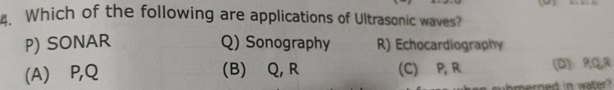 Solved: Which of the following are applications of Ultrasonic waves? P ...
