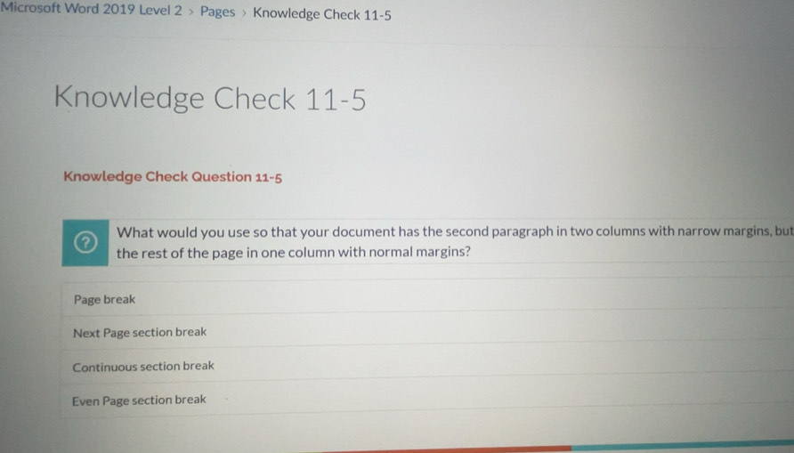 Solved: Microsoft Word 2019 Level 2 > Pages > Knowledge Check 11-5 ...