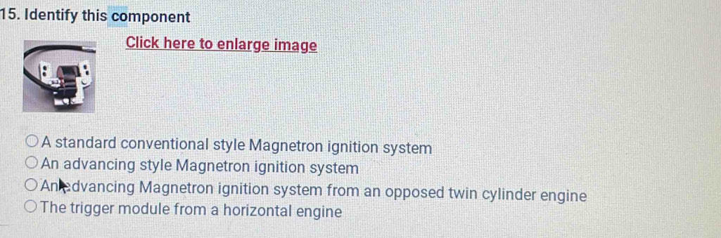 Solved: Identify this component Click here to enlarge image A standard ...