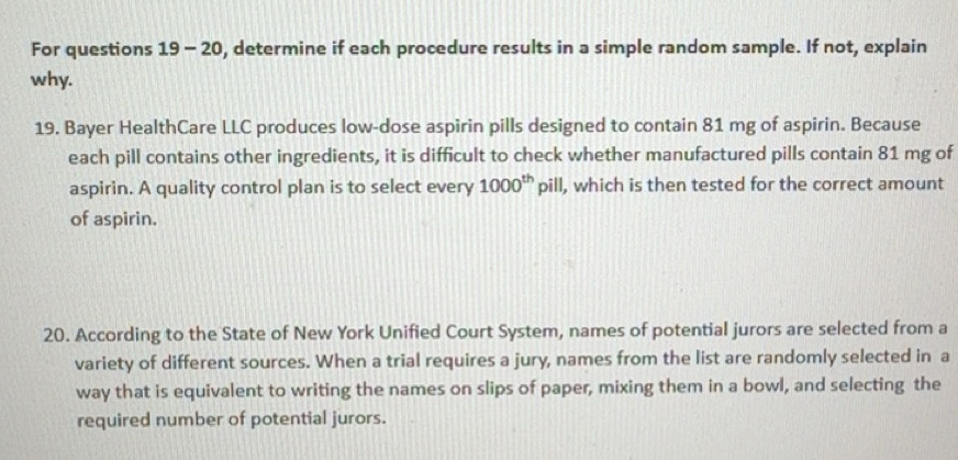 Solved: For questions 19 - 20, determine if each procedure results in a ...