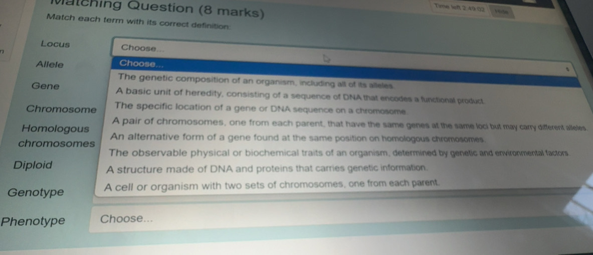 Solved: Matching Question (8 marks) Time left 2:49:02 Hide Match each ...