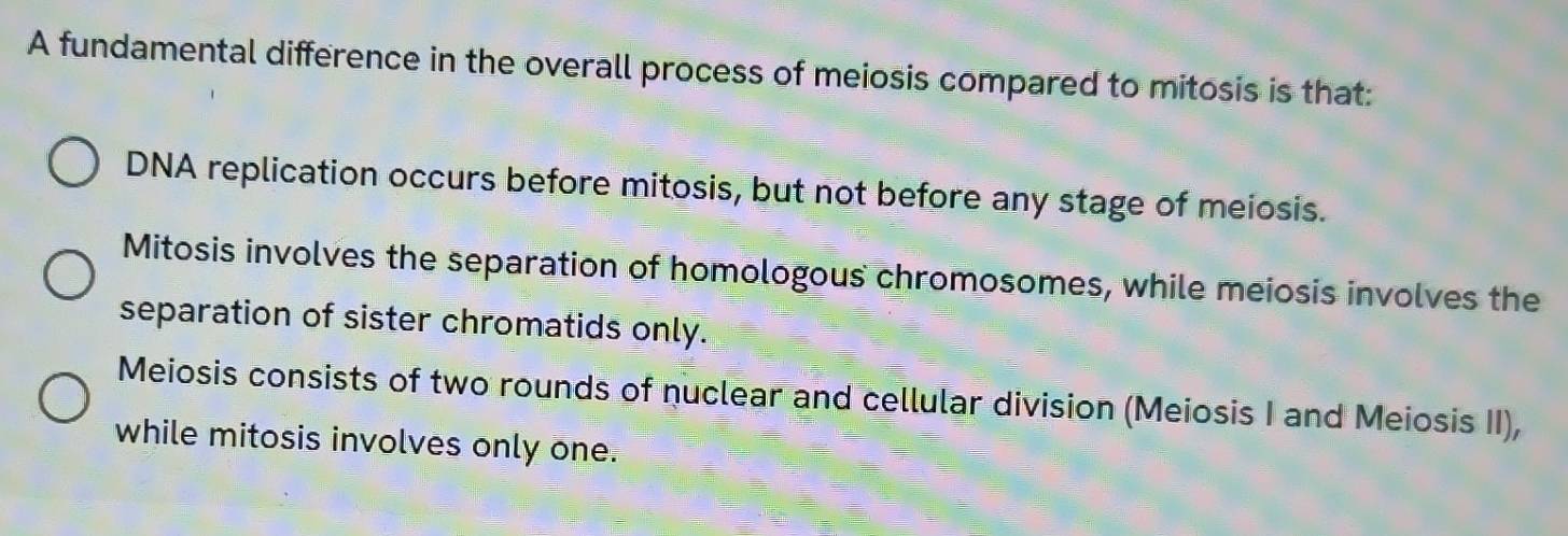 Solved: A fundamental difference in the overall process of meiosis ...