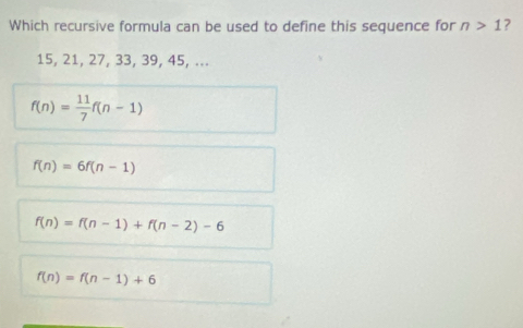 Solved: Which recursive formula can be used to define this sequence for ...