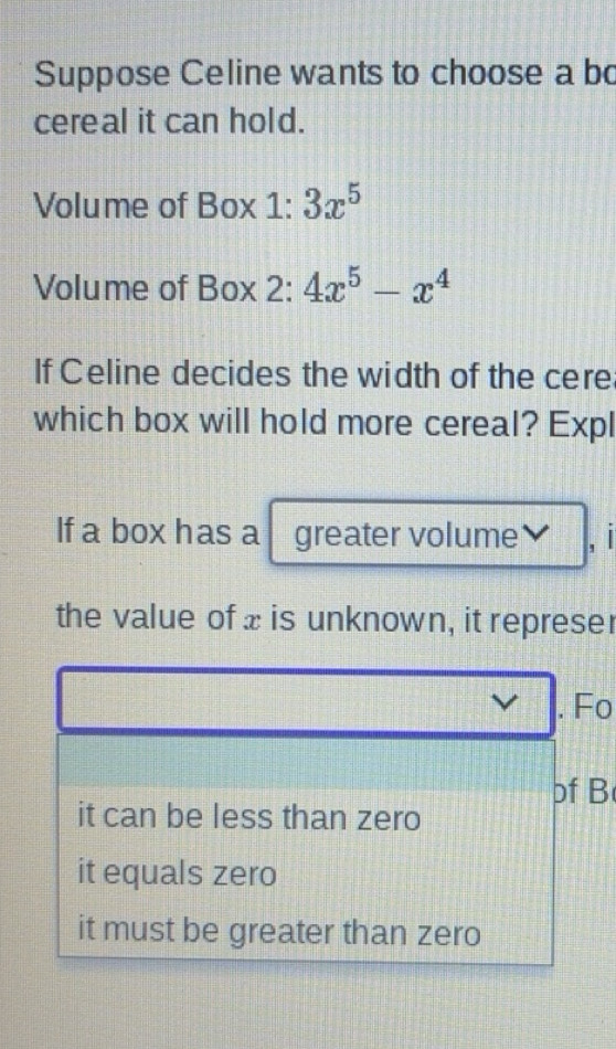 Solved: Suppose Celine wants to choose a bo cereal it can hold. Volume ...