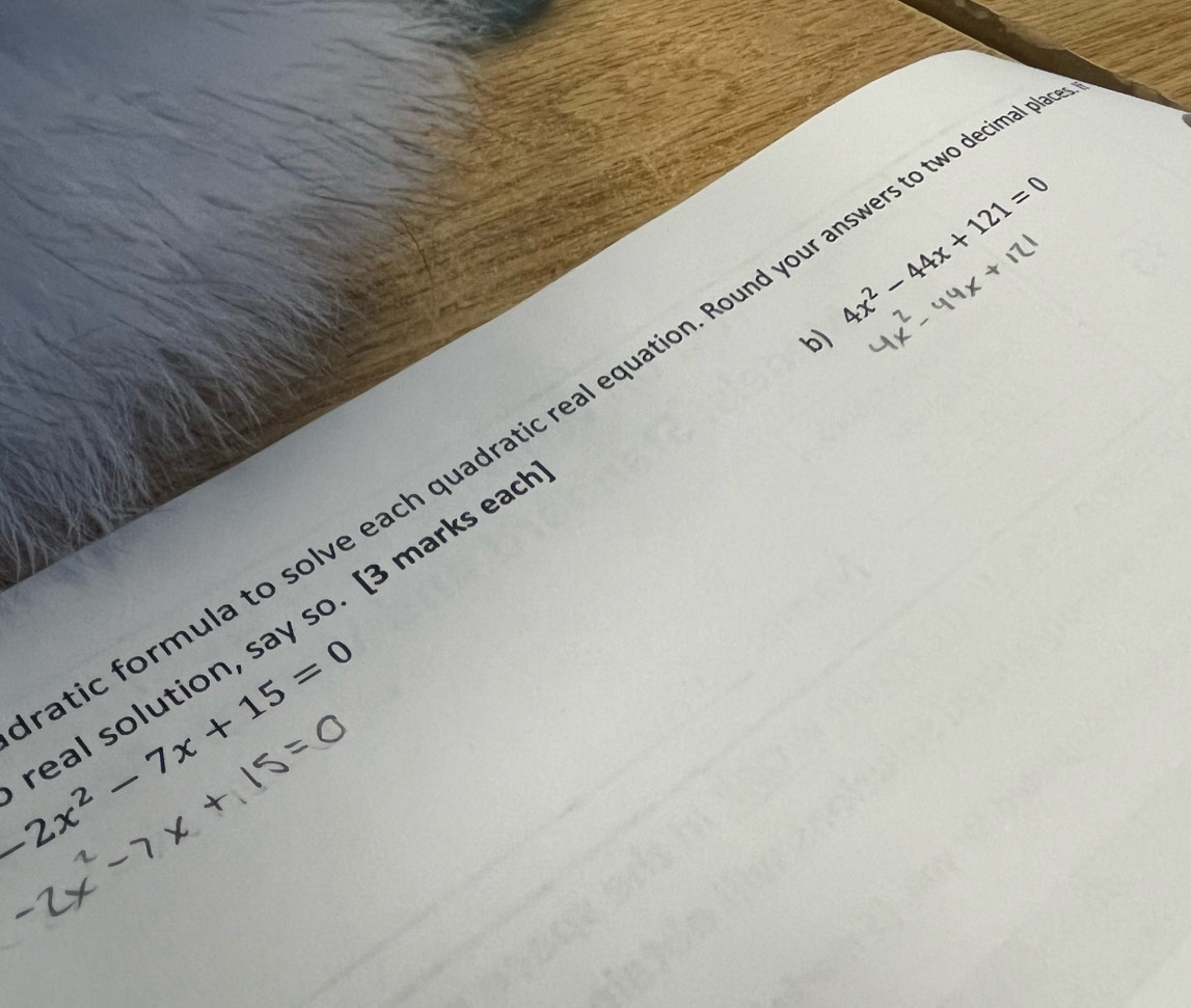 Solved: 4x^2-44x+121=0 b) ic formula to solve each quadratic real ...