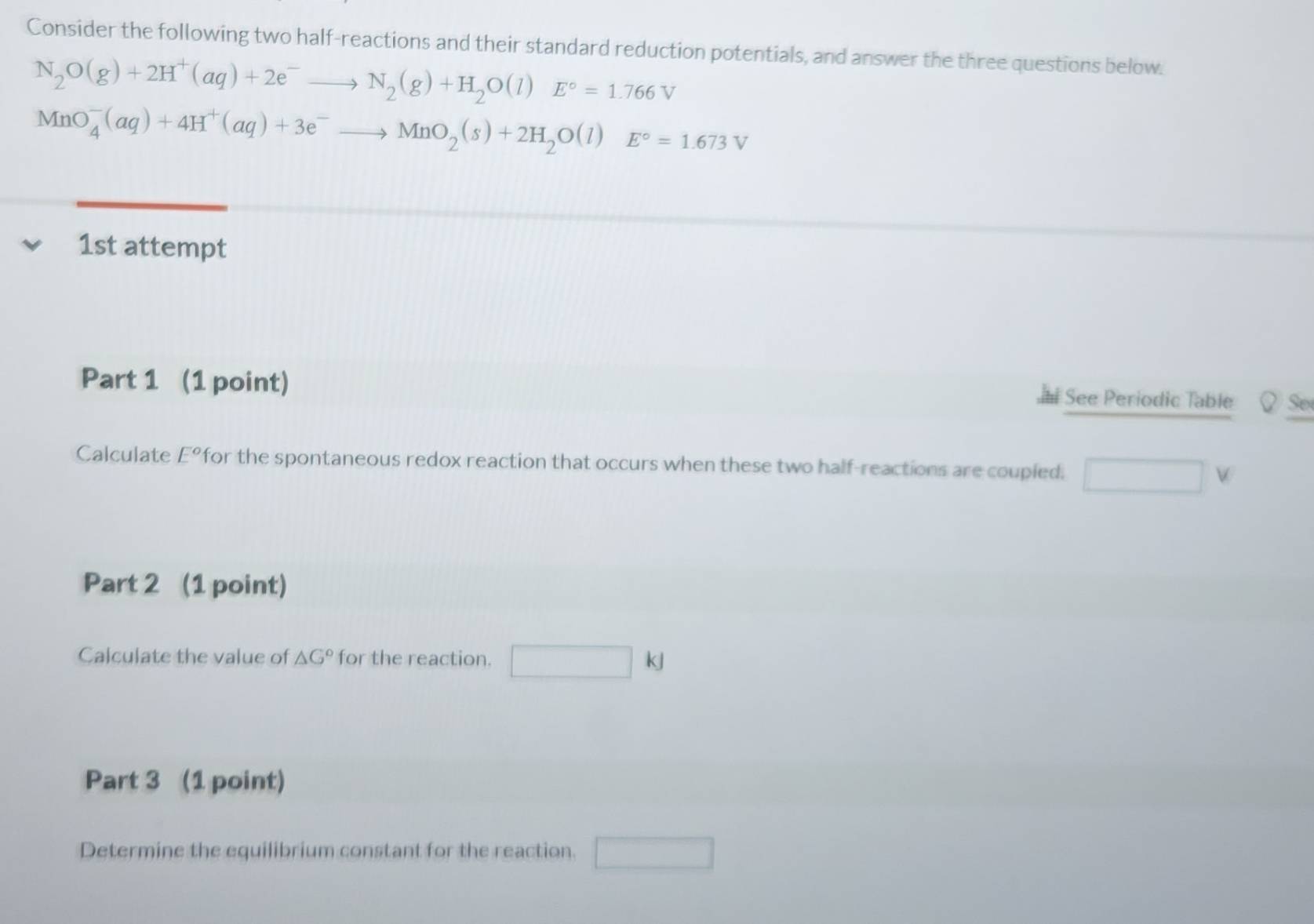 Solved: Consider the following two half-reactions and their standard ...