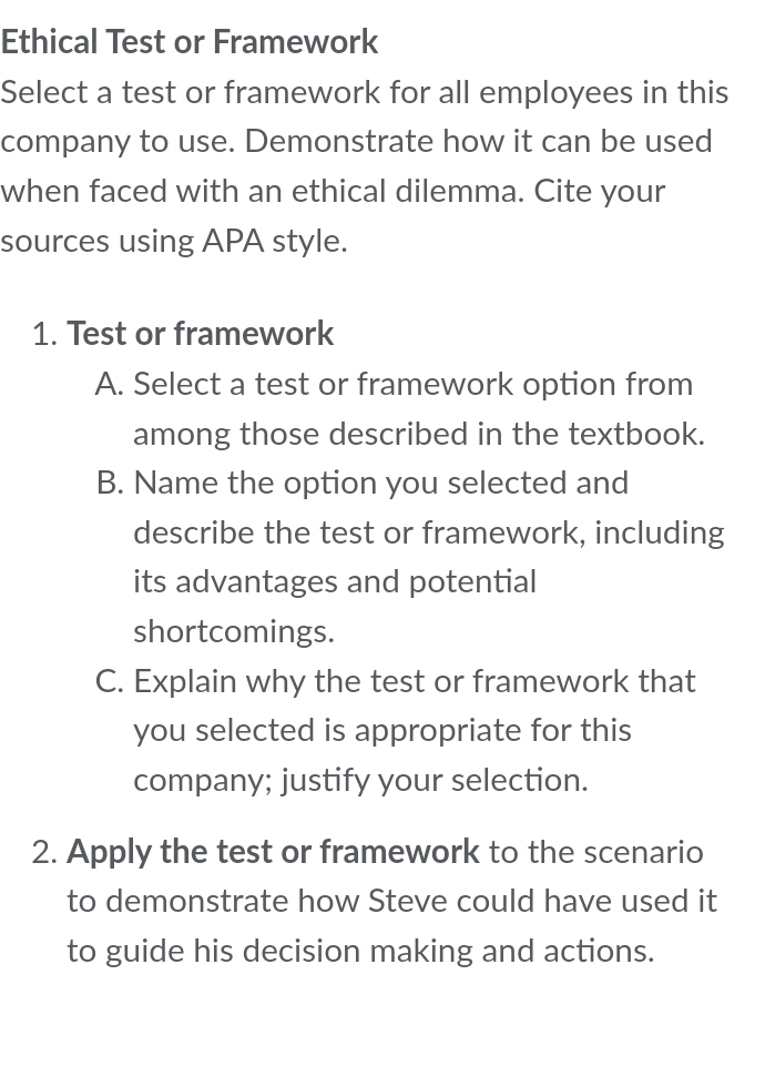 Solved: Ethical Test or Framework Select a test or framework for all ...