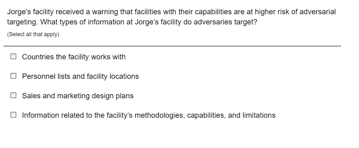 Solved: Jorge's facility received a warning that facilities with their ...