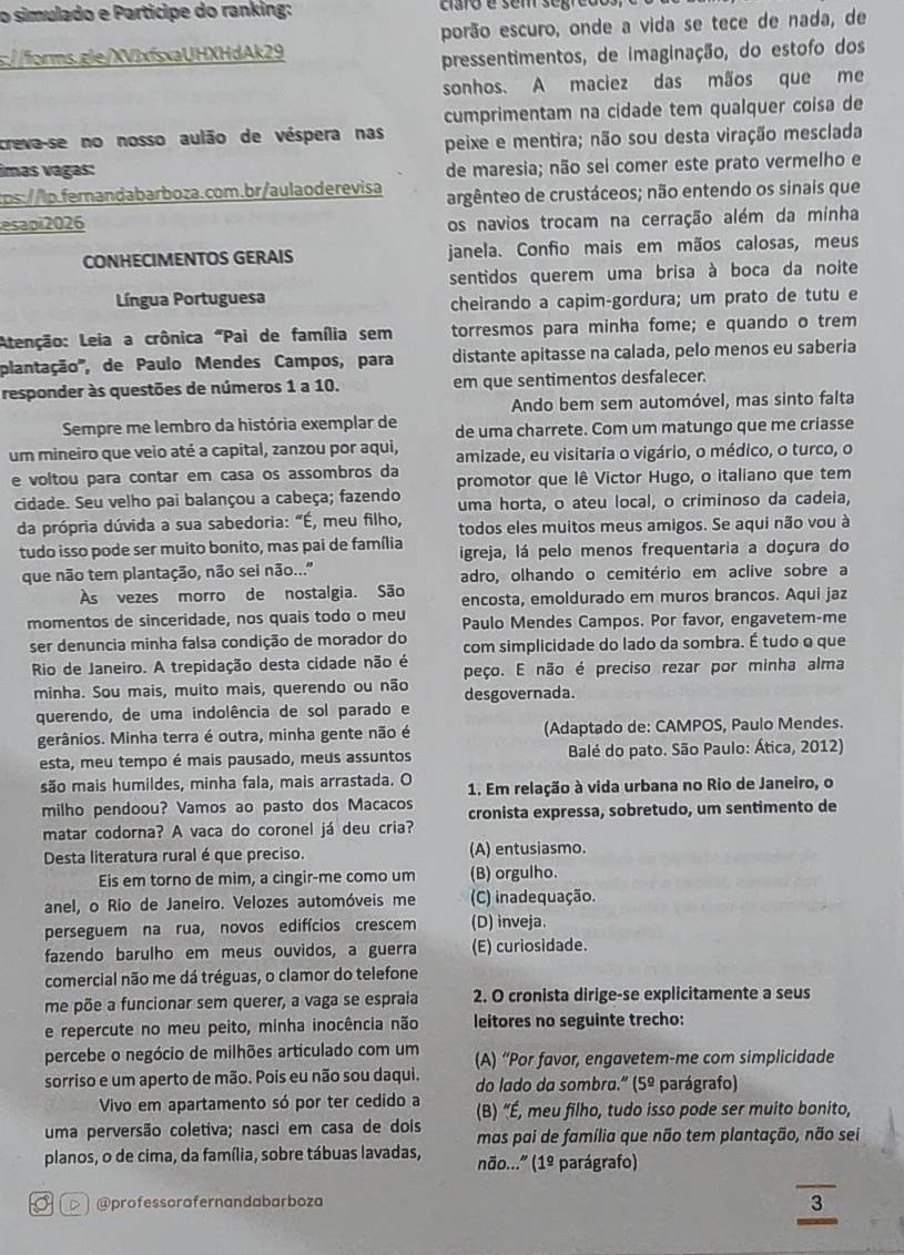 Solved: simulado e Participe do ranking: ciaro é sem segredos, porão ...