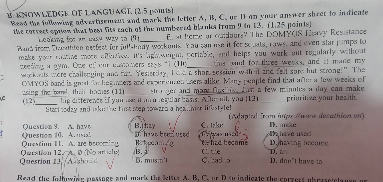 Giải quyết:KNOWLEDGE OF LANGUAGE (2.5 points) Read the following ...