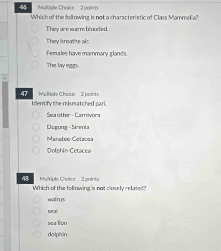 Solved: Which of the following is not a characteristic of Class ...