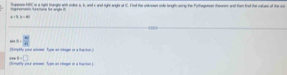 Solved: Suppose ABC is a right triangle with sides a, b, and c and ...