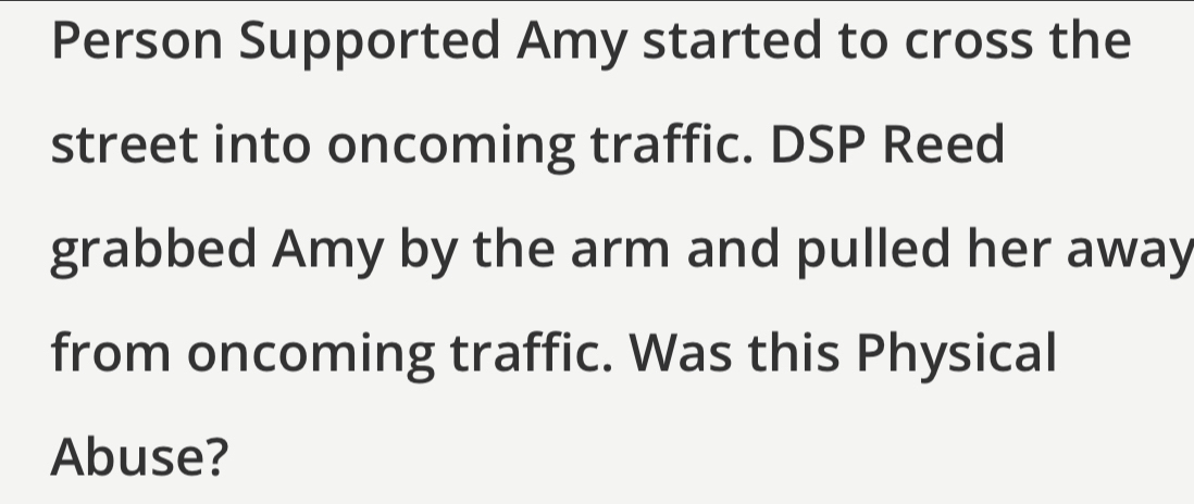 Solved: Person Supported Amy started to cross the street into oncoming ...