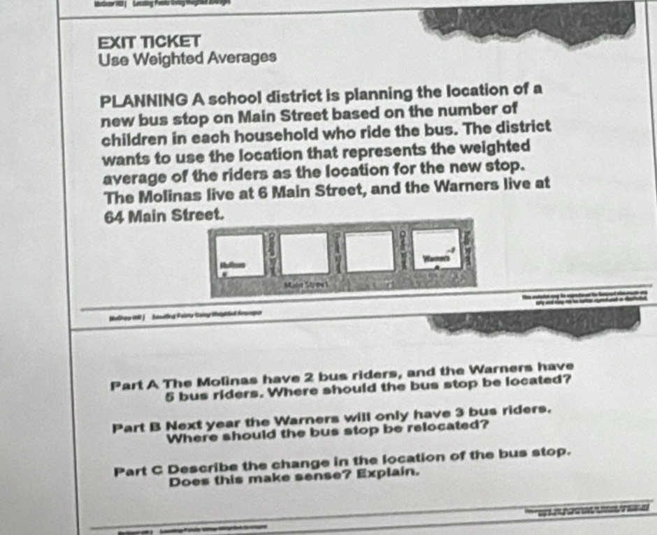 Solved: EXIT TICKET Use Weighted Averages PLANNING A school district is ...