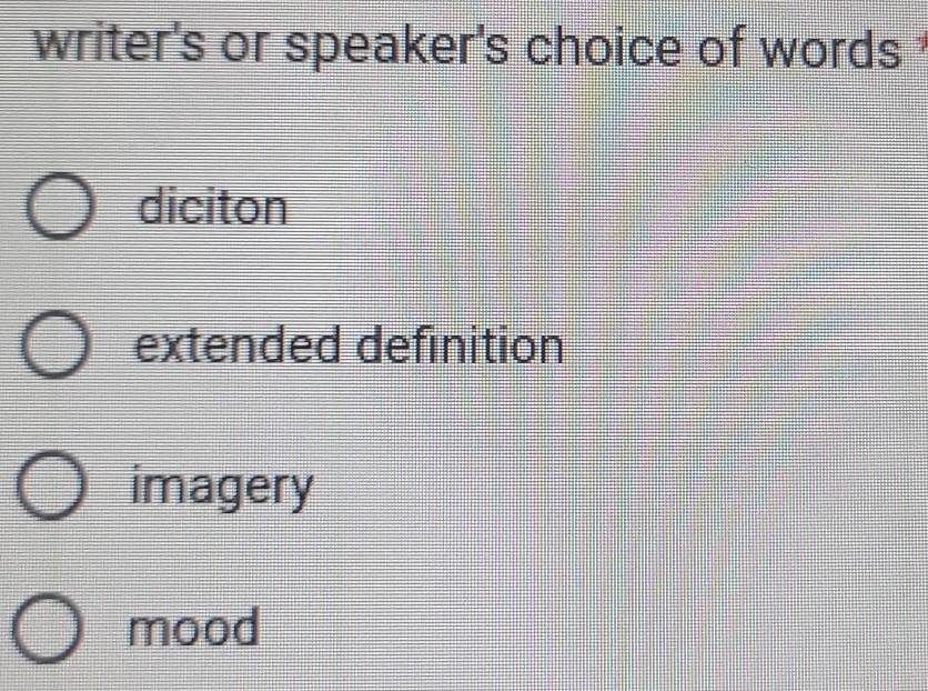 Solved: writer's or speaker's choice of words diciton extended ...