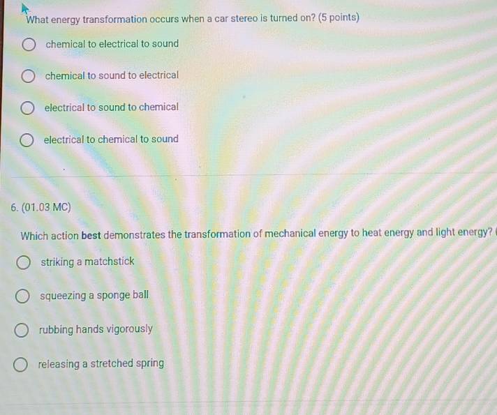 Solved: What energy transformation occurs when a car stereo is turned ...