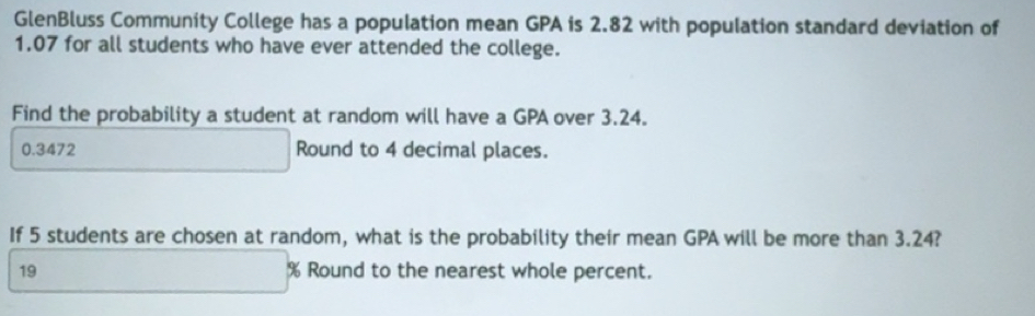 Solved: GlenBluss Community College has a population mean GPA is 2.82 ...