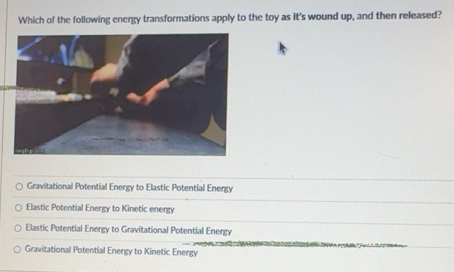 Gelöst:Which of the following energy transformations apply to the toy ...
