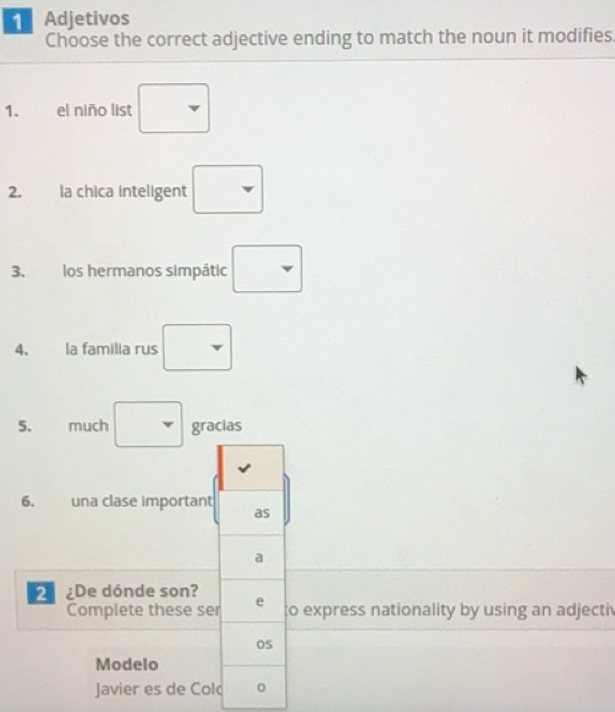 Solved: Adjetivos Choose the correct adjective ending to match the noun ...
