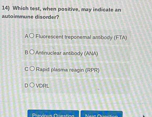 Solved: Which test, when positive, may indicate an autoimmune disorder ...